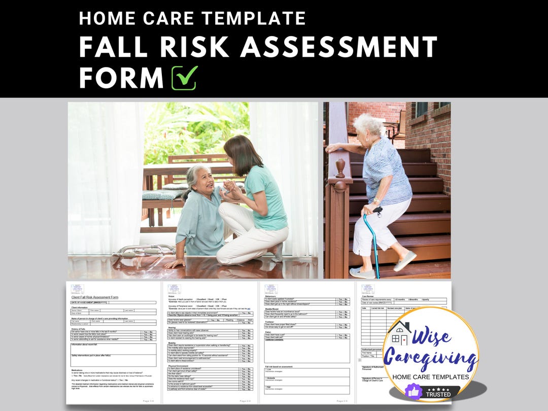 Fall Risk Assessment Template, Home Care Agency Form, Onsite Safety ...