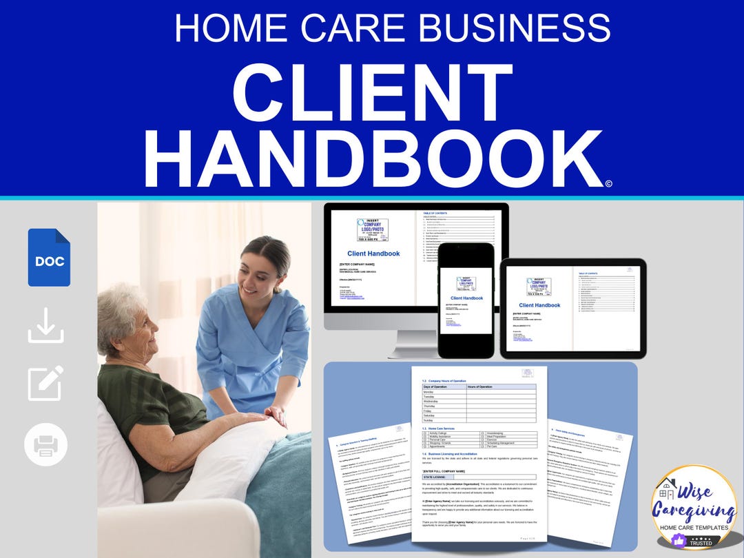 Home Care Client Handbook for Home Care Agency, Policies Manual for Non ...