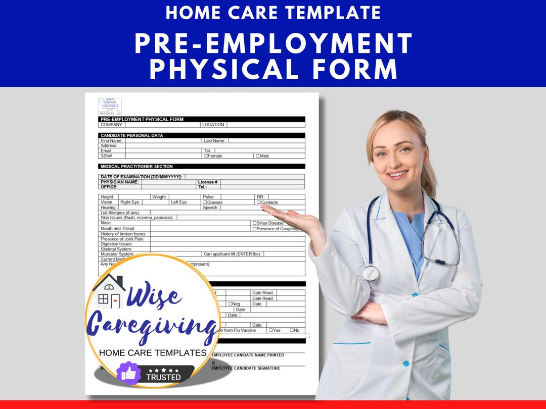 Pre-employment Physical Form Template for Home Care Agency, Caregiver ...