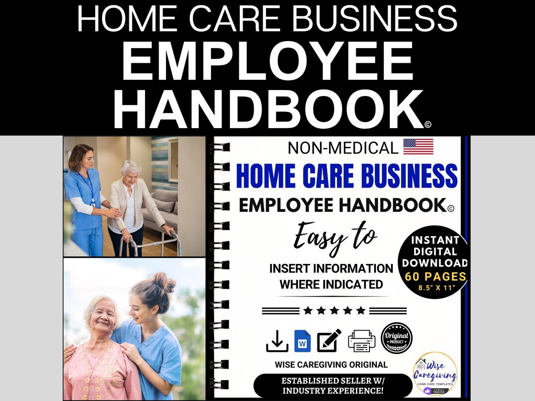Home Care Employee Handbook Template, Agency Staffing Policy and ...