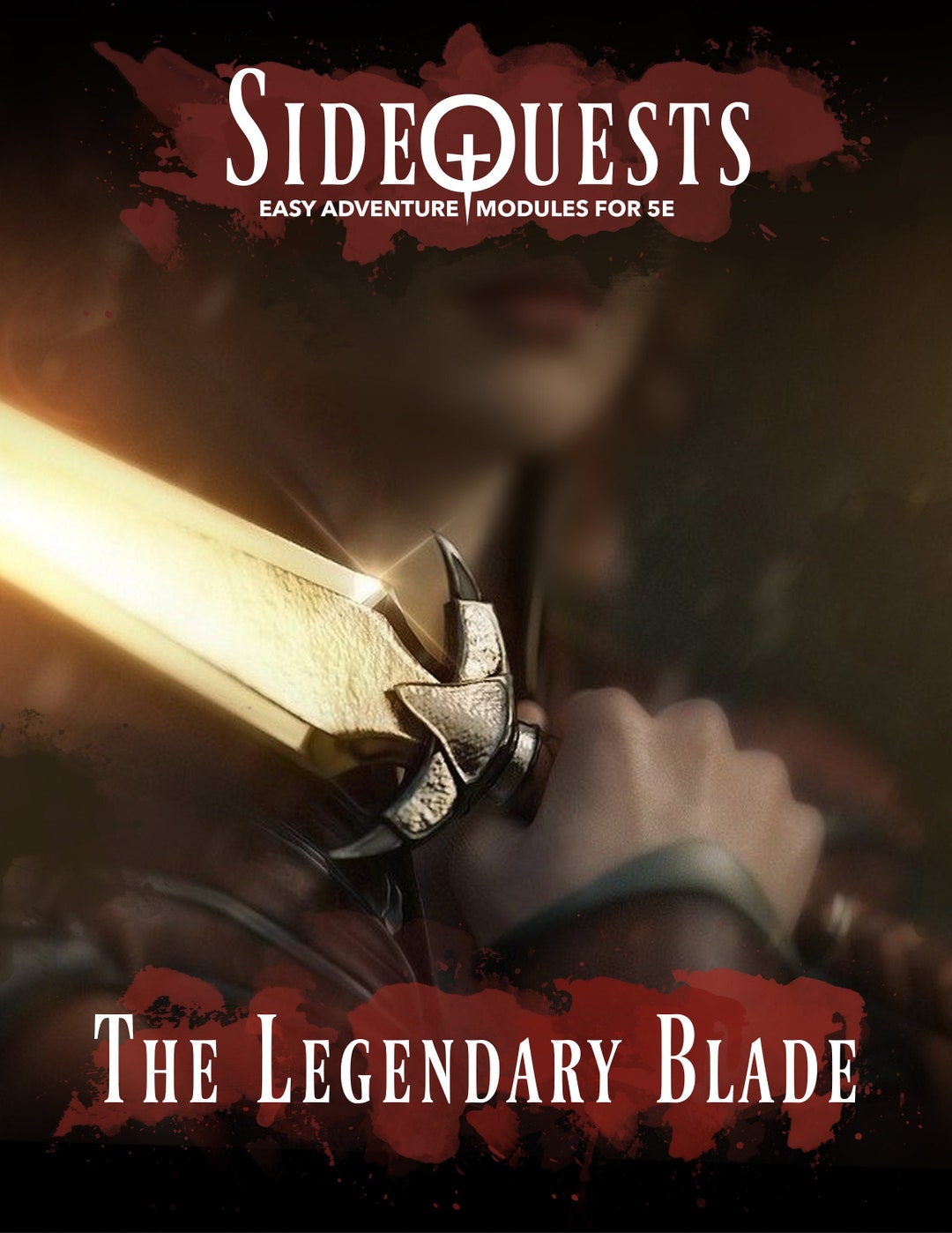 Sidequests: the Legendary Blade - Easy Adventure Oneshot Module for 5E ...