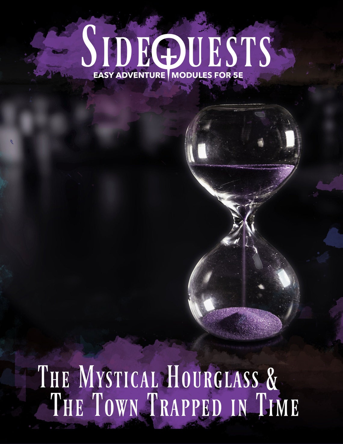 Sidequests: the Mystical Hourglass and the Town Trapped in Time Easy ...