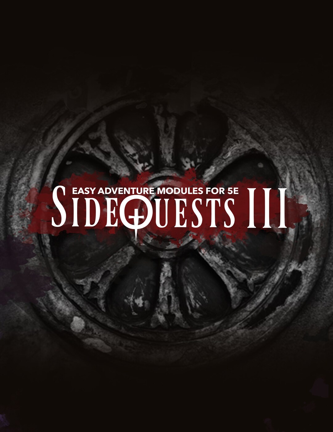Sidequests Vol. III – A Collection of Easy Adventures Oneshot Modules ...