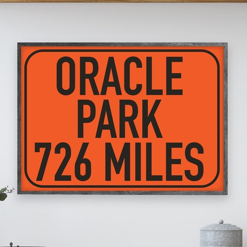 Custom Oracle Park Stadium Sign San Francisco Giants Distance - Etsy