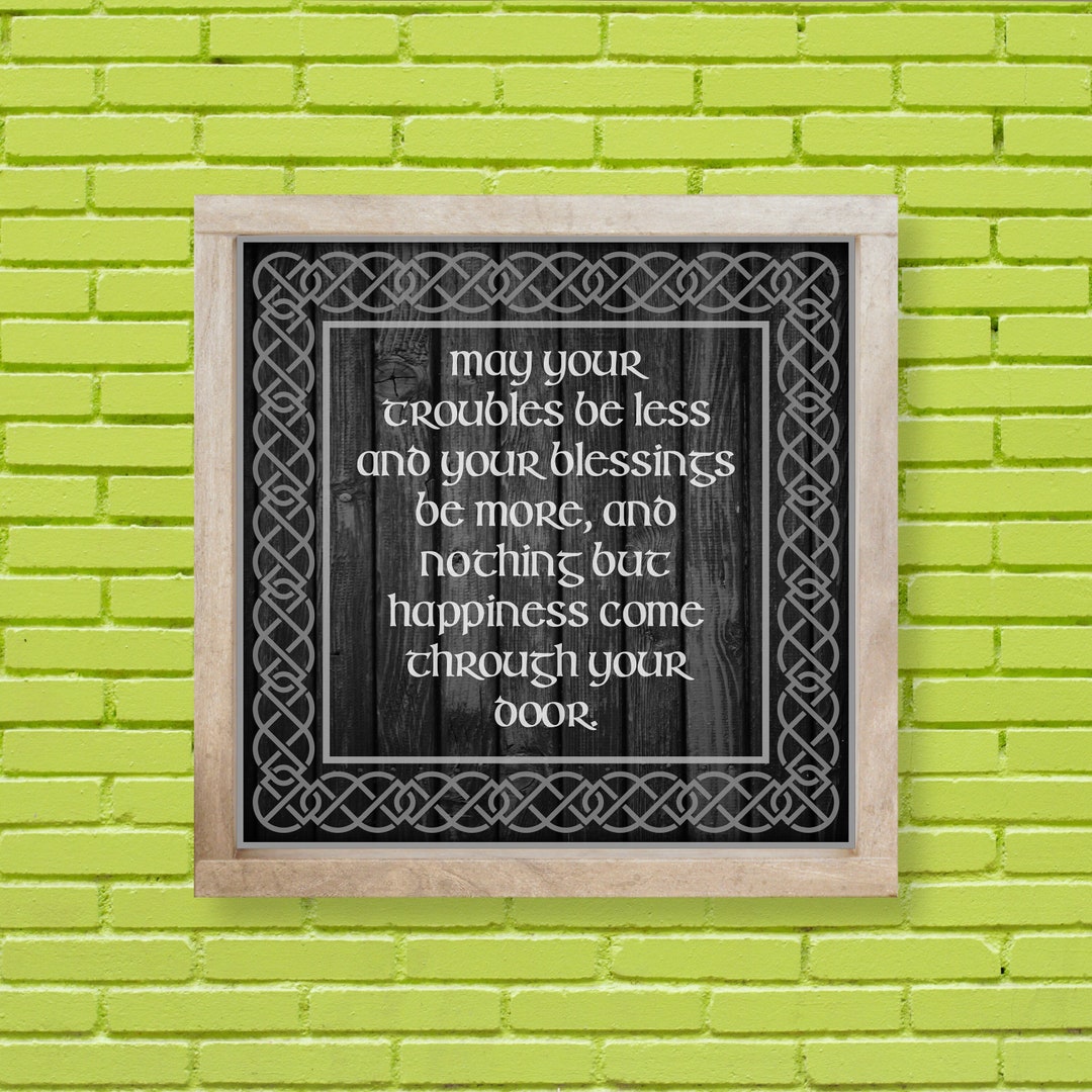 Custom Irish Blessing — St Patrick's Day Decor, Celtic Signs, Irish ...