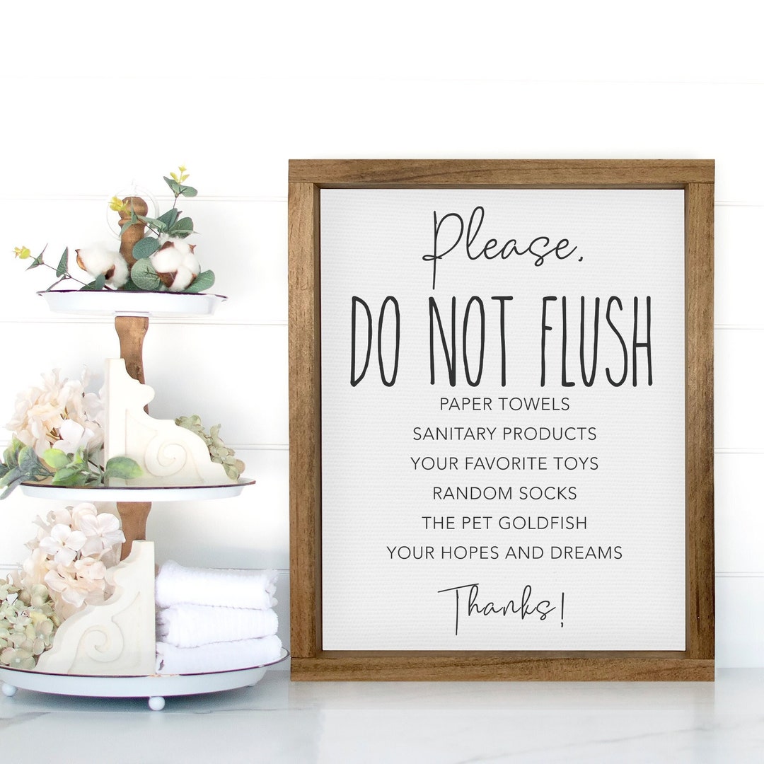Please Do Not Flush...— Funny Bathroom Rules Canvas, Toilet Humor ...