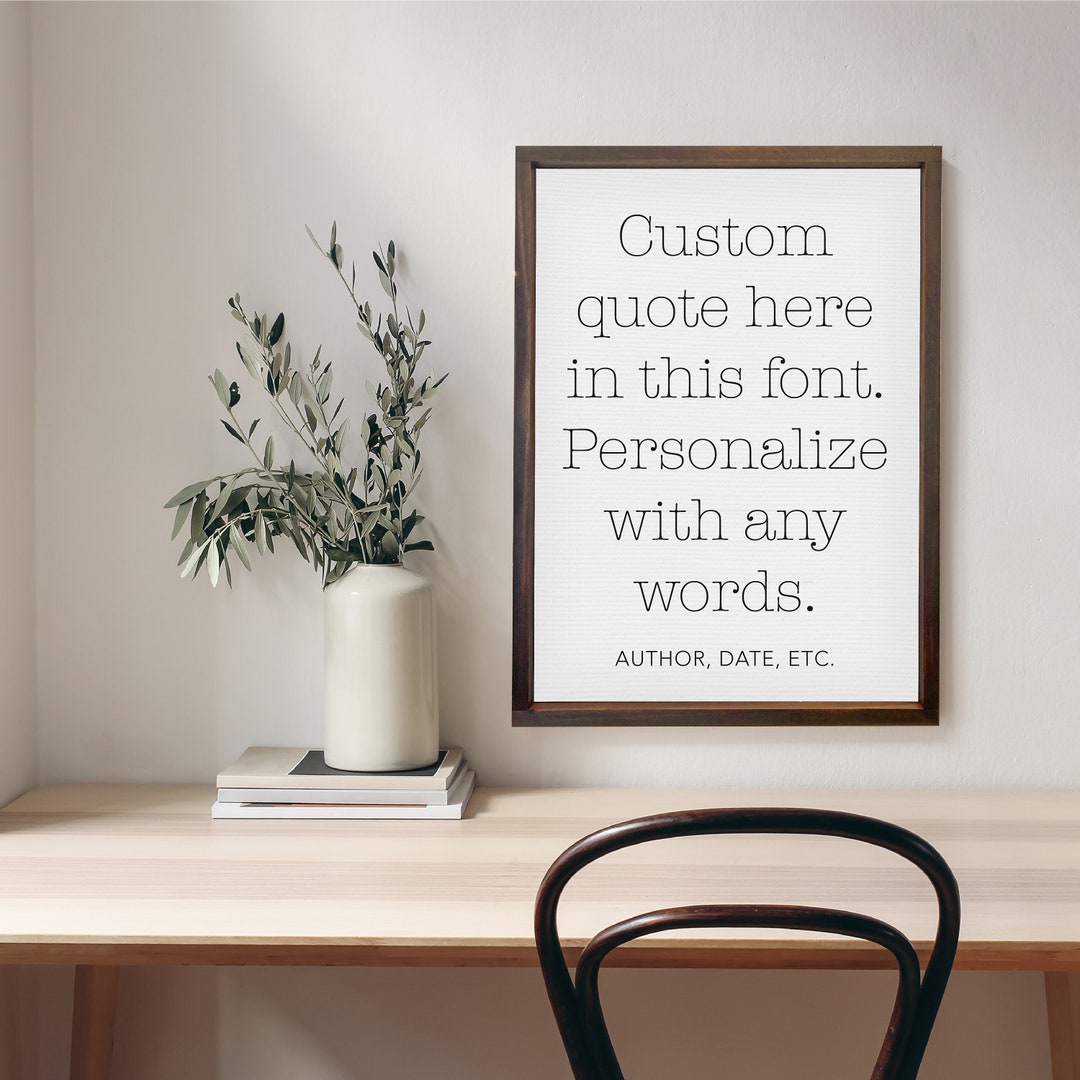 Custom Quote Print in Typewriter Font, Framed Canvas, Multiple Sizes ...