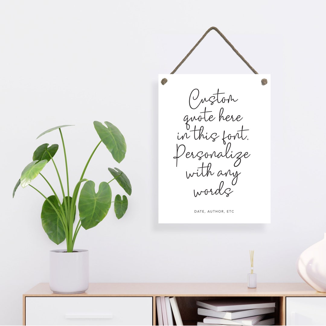 Custom Quote on Hanging Board — Your Custom Quote Hanging Rope Board ...