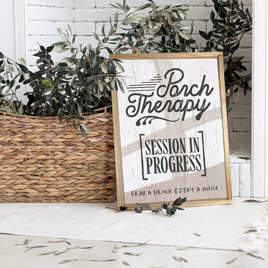 Porch Therapy Session in Progress Custom Decor, Rustic Farmhouse Signs ...
