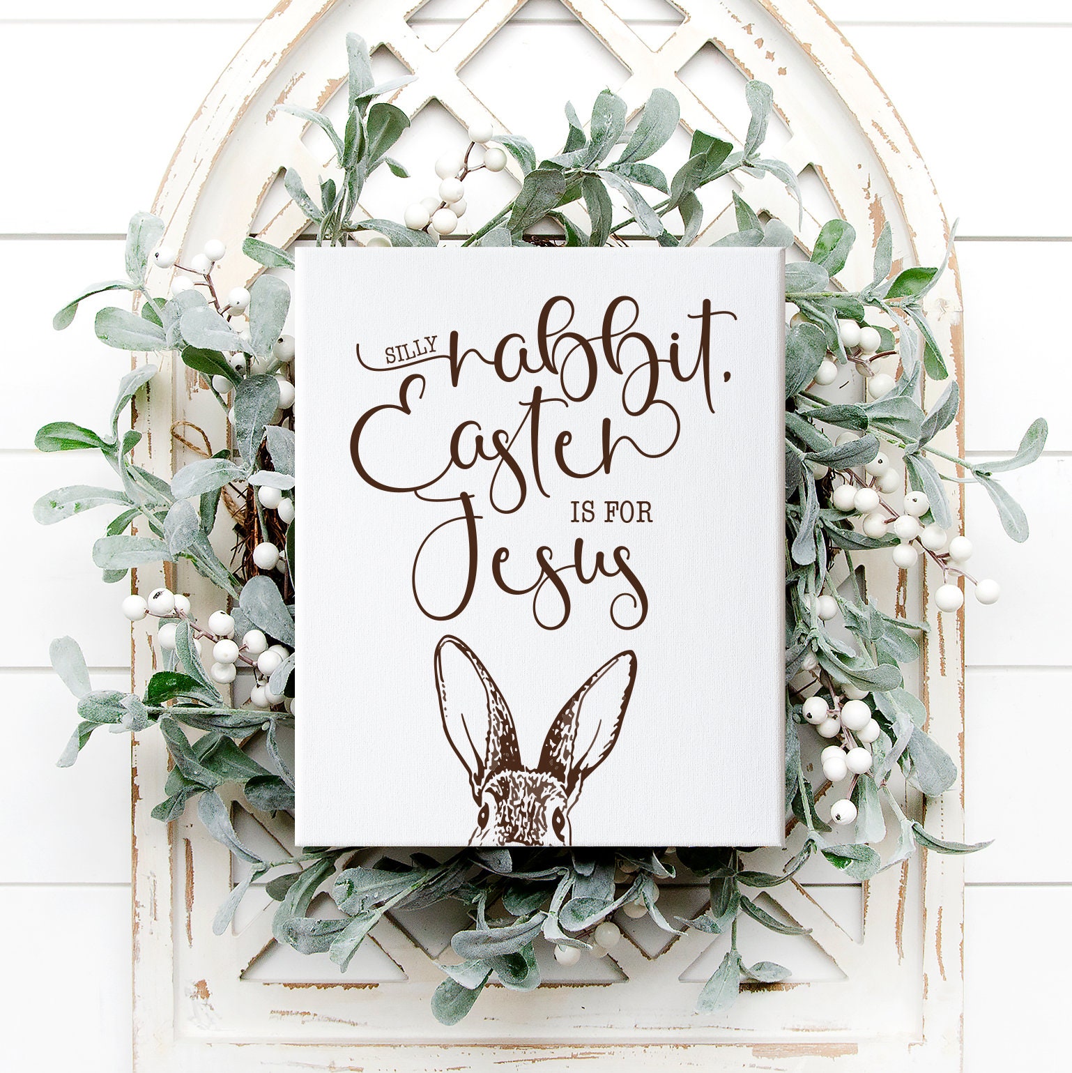 Silly Rabbit Easter is for Jesus — Funny & Uplifting Religious Decor ...