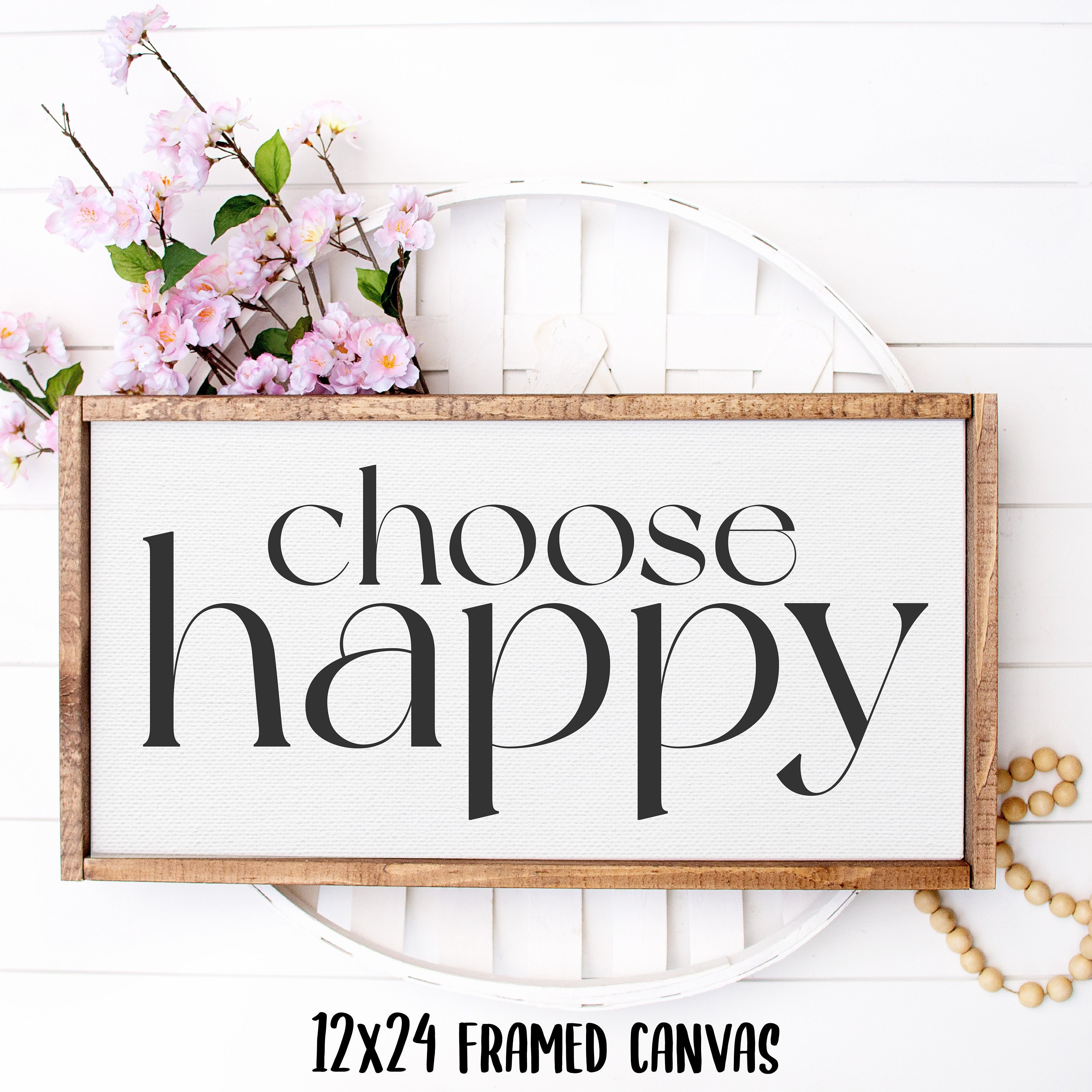 Choose Happy Sign