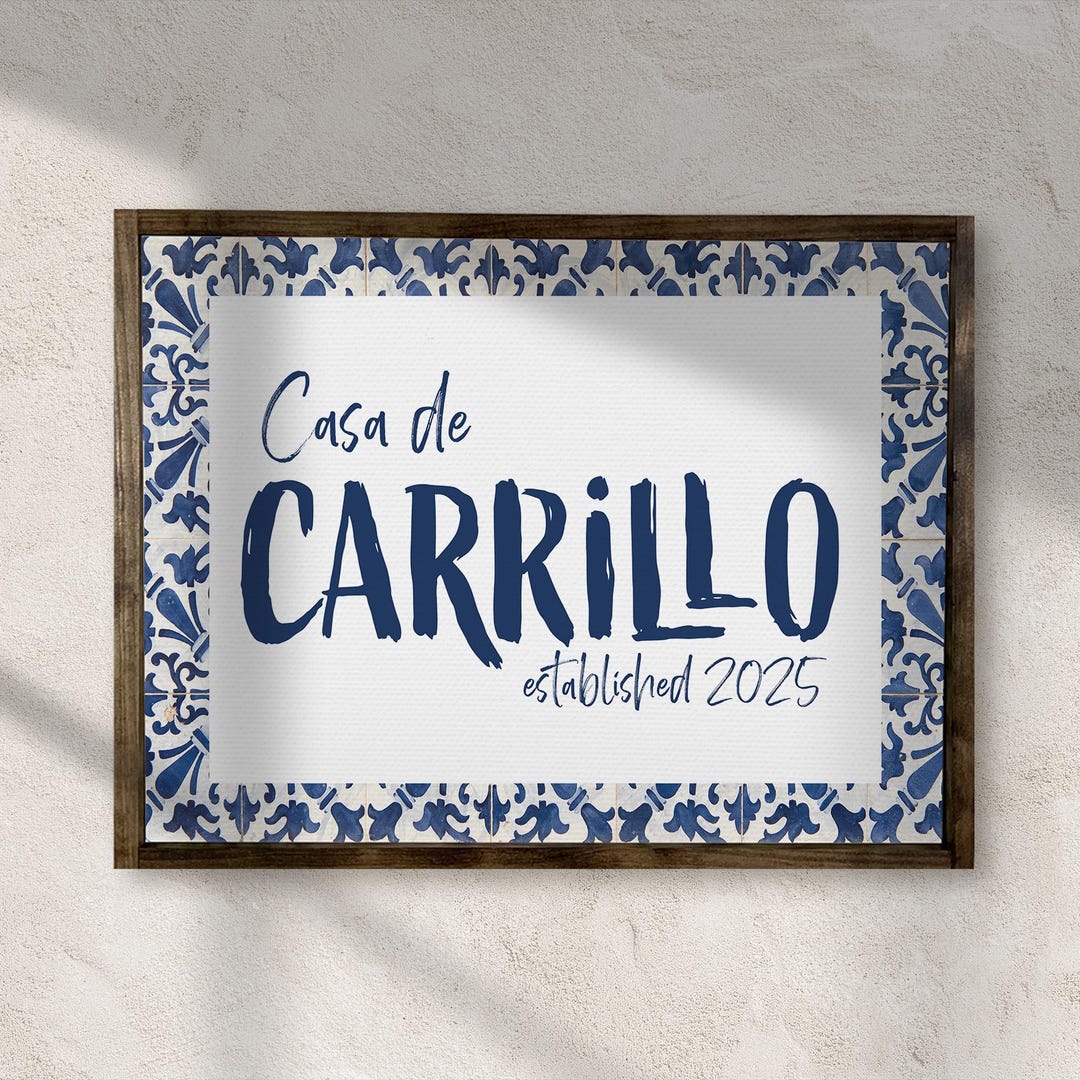 Casa De Your Name — Spanish & Mexican-inspired Decor, Custom Name Sign ...