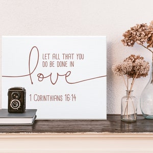 Let All That You Do Be Done in Love – 1 Corinthians 16:14, Religious ...