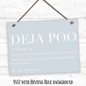Deja Poo Definition — Funny Bathroom Signs, Adult Humor Restroom ...