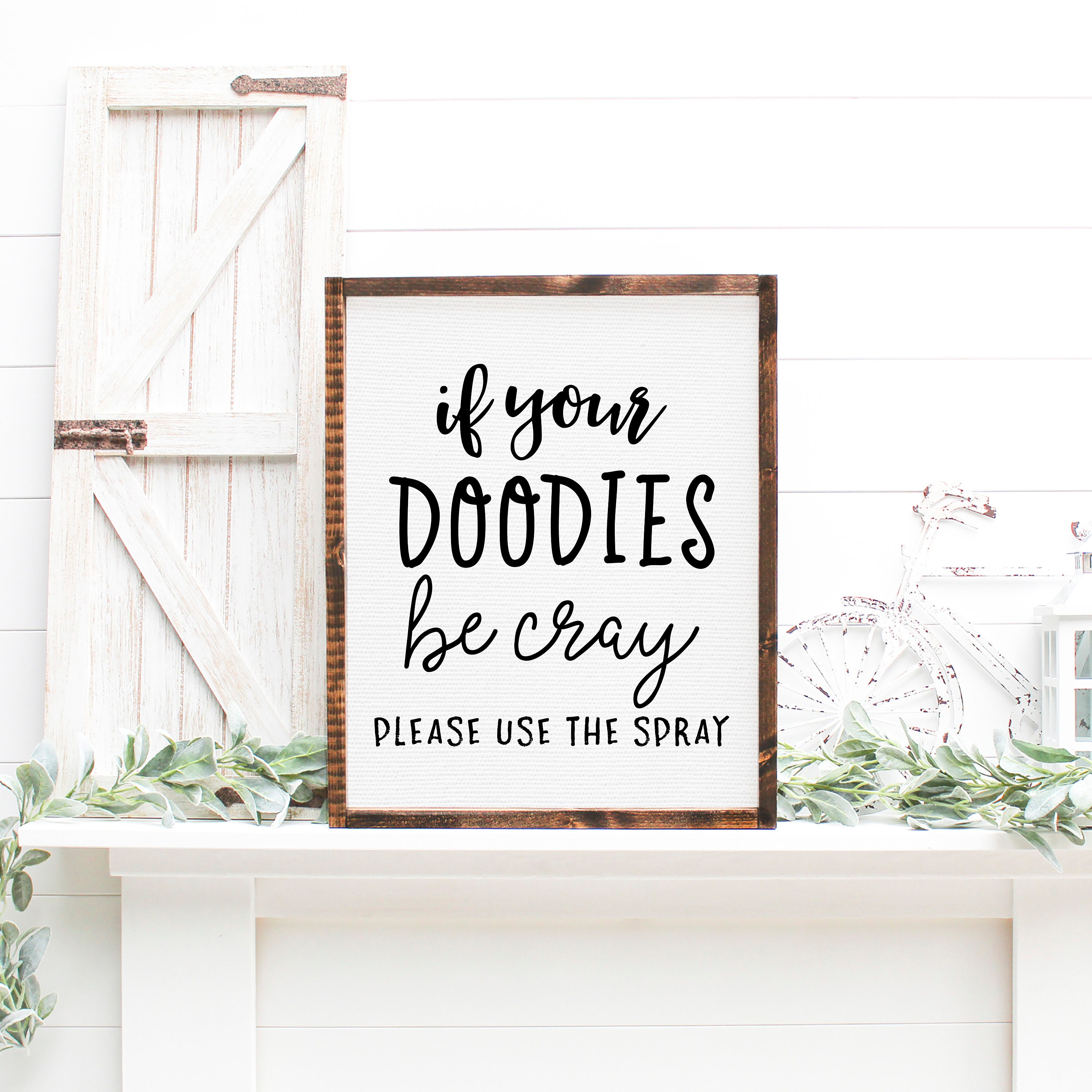 If Your Doodies Be Cray Please Use the Spray Bathroom Decor | Etsy