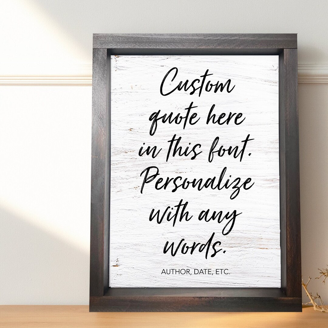 Custom Faux White-washed Wood Textured Quote Print — Framed Canvas ...