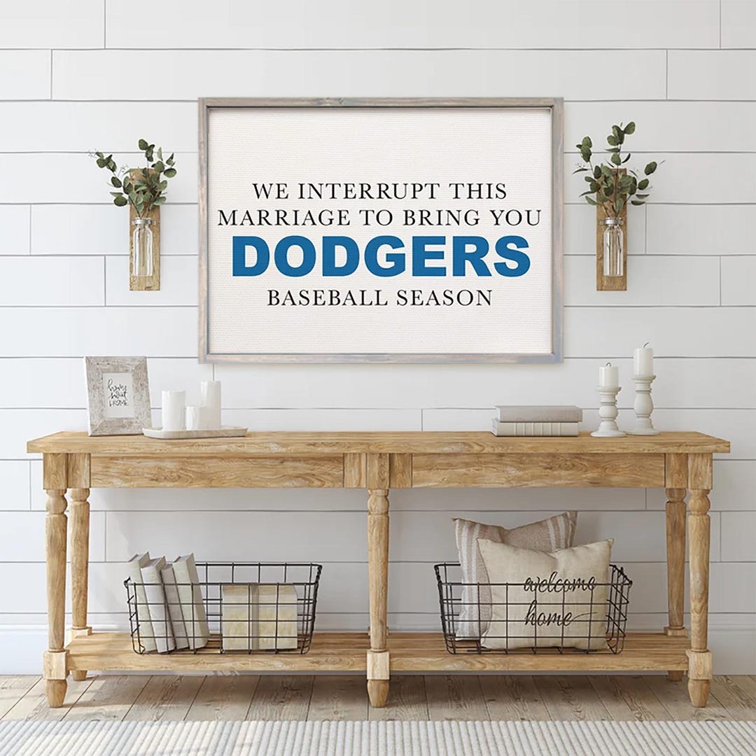 Los Angeles Dodgers Inspired Sign — Funny Baseball Sign, Framed Canvas ...
