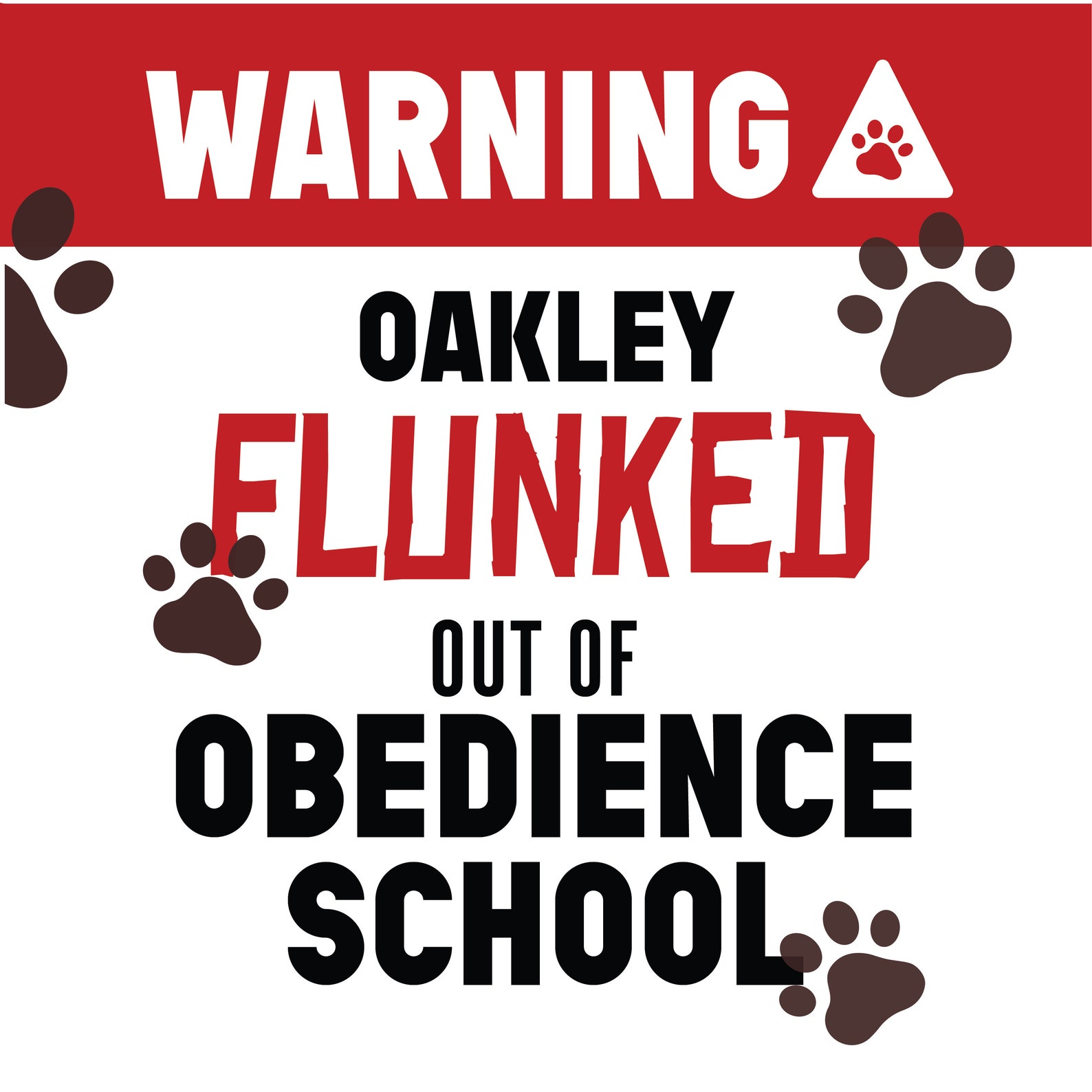 WARNING Our Dog Flunked Out of Obedience School Canvas Print - Etsy