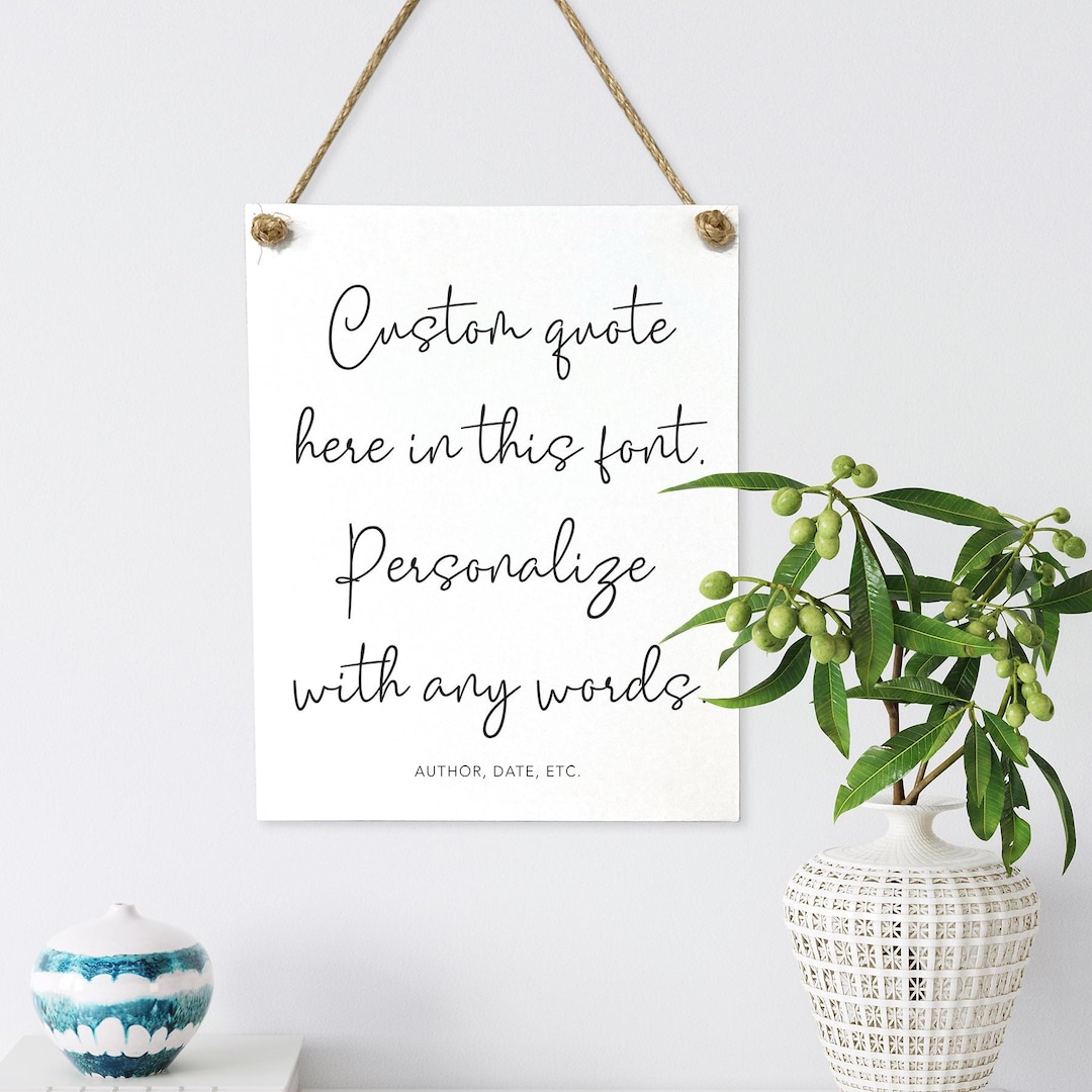 Custom Quote on Hanging Board — Your Custom Quote Hanging Rope Board ...