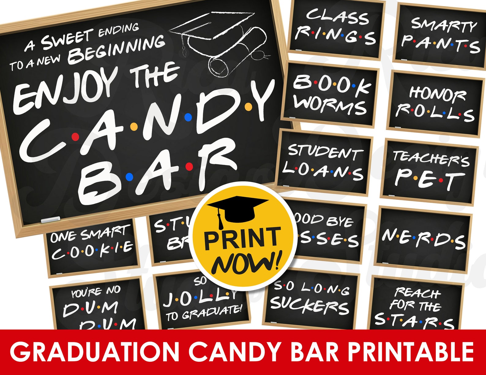 Graduation Candy Bar Signs Printable Friends Graduation Decorations ...