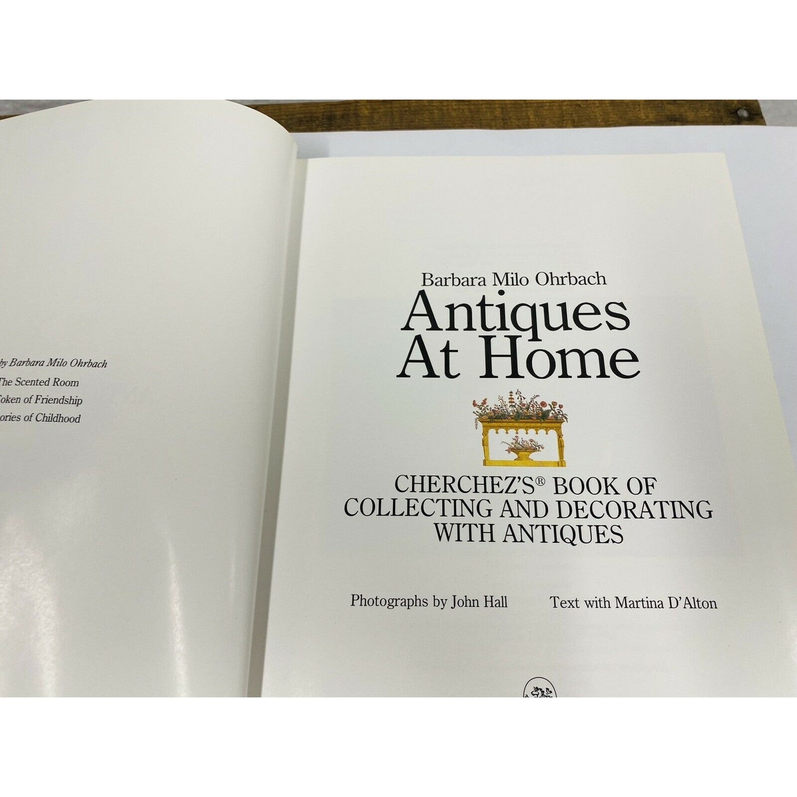 Antiques at Home by Barbara Milo Ohrbach 1st Edition Reference Book HC ...
