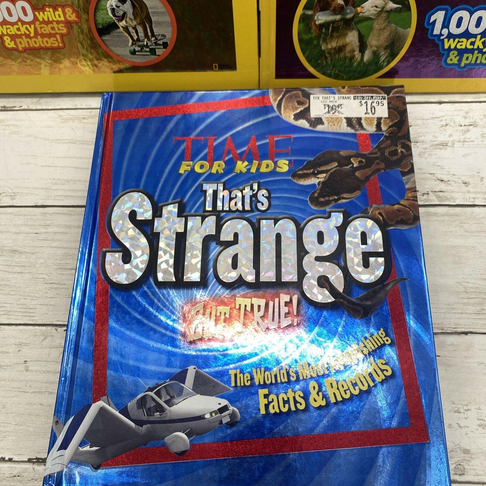 Lot of 3 Ultimate Weird but True Books National Geo Kids and Time Hard ...