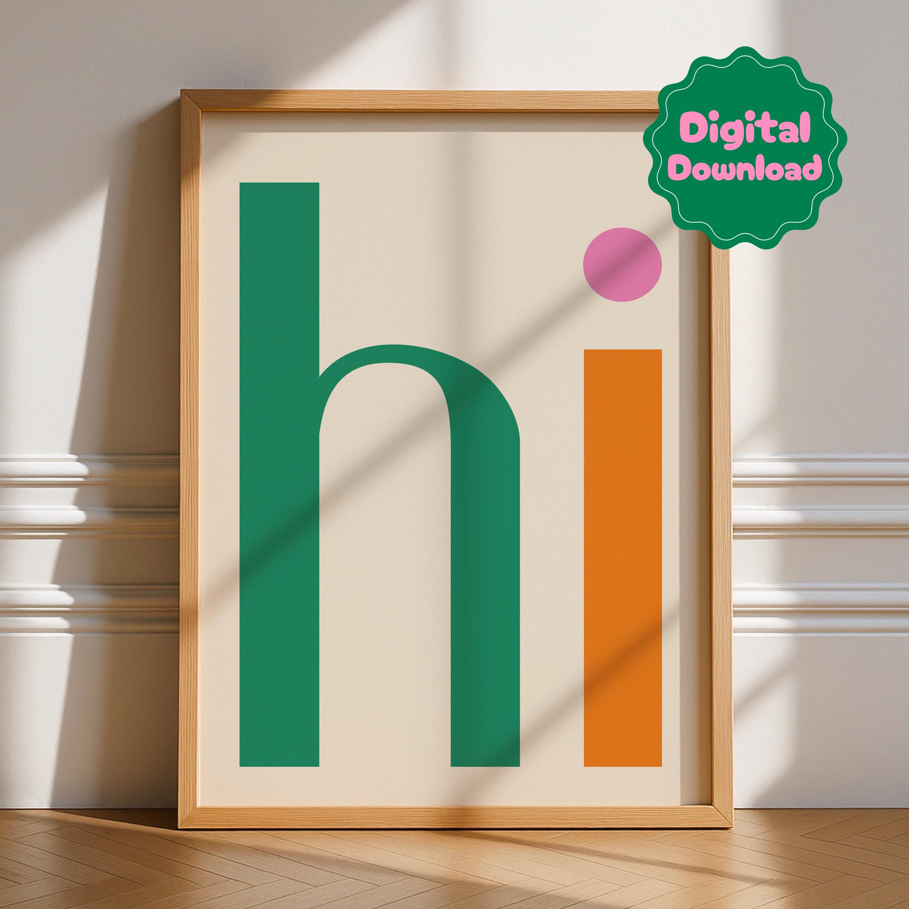 Hi Word Print, Typography Poster Art, Quotes, Simple, Hello, Digital ...