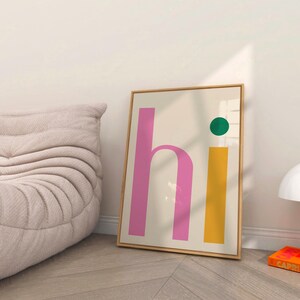 Hi Word Print, Unframed Art, Typography Poster Art, Quotes, Simple ...