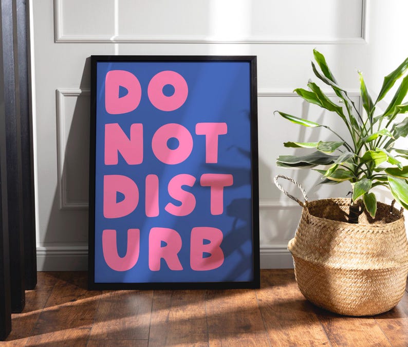 Do Not Disturb Print, Unframed Art, Bold Kitchen Posters, Trendy Bright ...