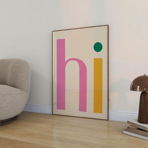 Hi Word Print, Unframed Art, Typography Poster Art, Quotes, Simple ...