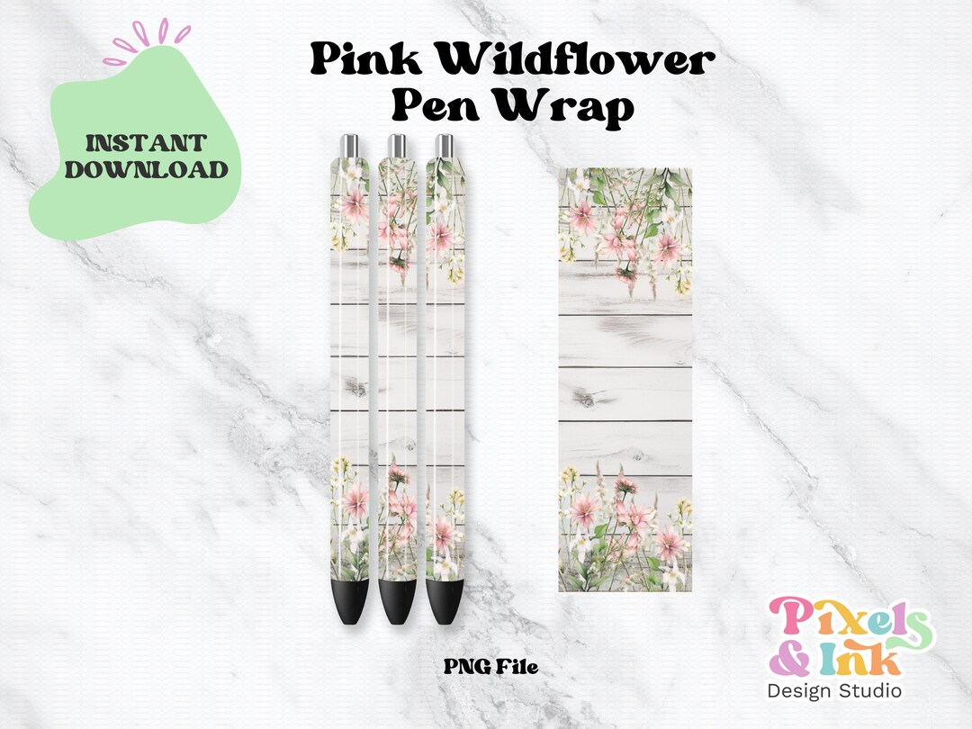 Wildflower Pen Wrap | Pink Floral Pen Wrap | Epoxy Pen Wrap | Ink Joy ...