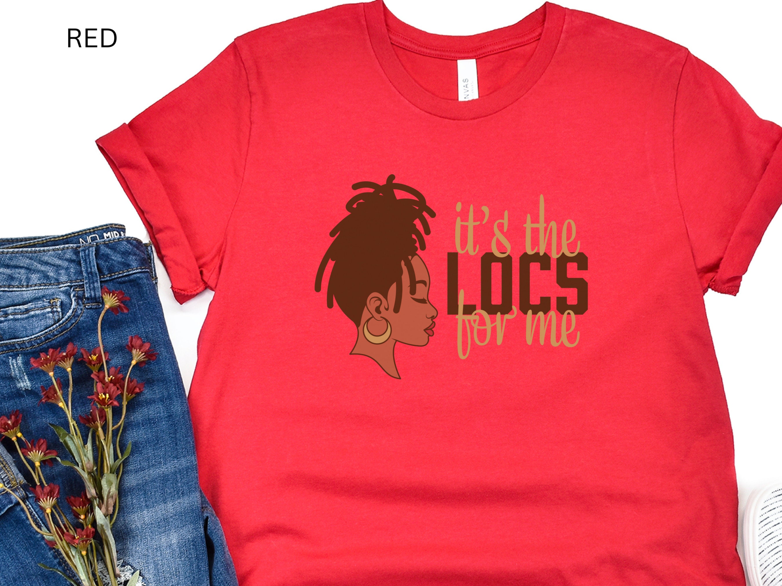 It's the Locs for Me Shirt Black Queen Loc'd Hair African American ...