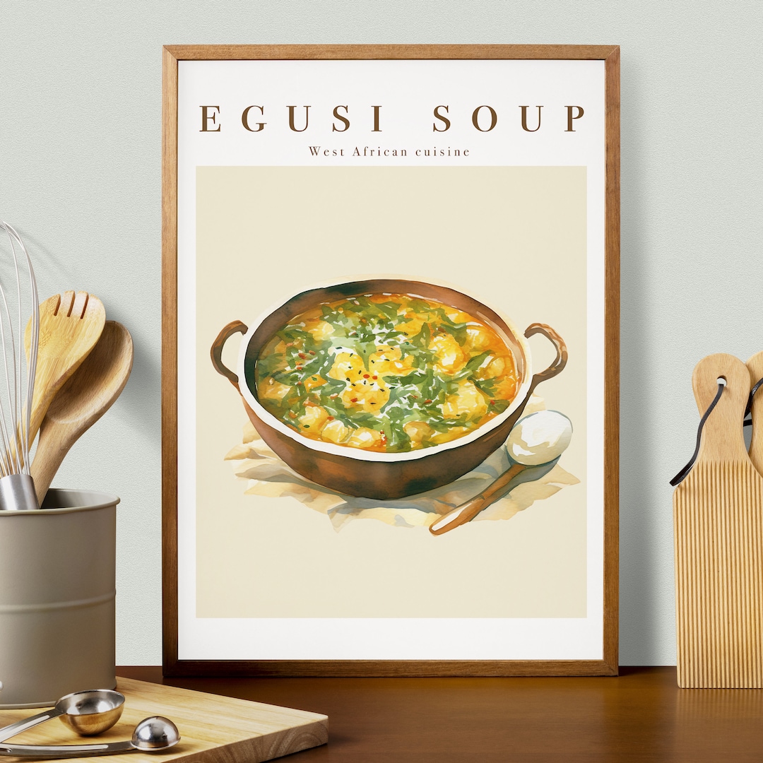 Egusi Soup Poster | Digital Food Art Print | Printable Kitchen Poster ...