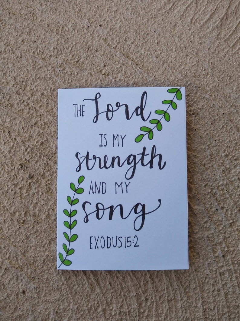 The Lord is My Strength and My Song Scripture Greeting Card | Etsy
