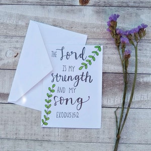 The Lord is My Strength and My Song Scripture Greeting Card - Etsy