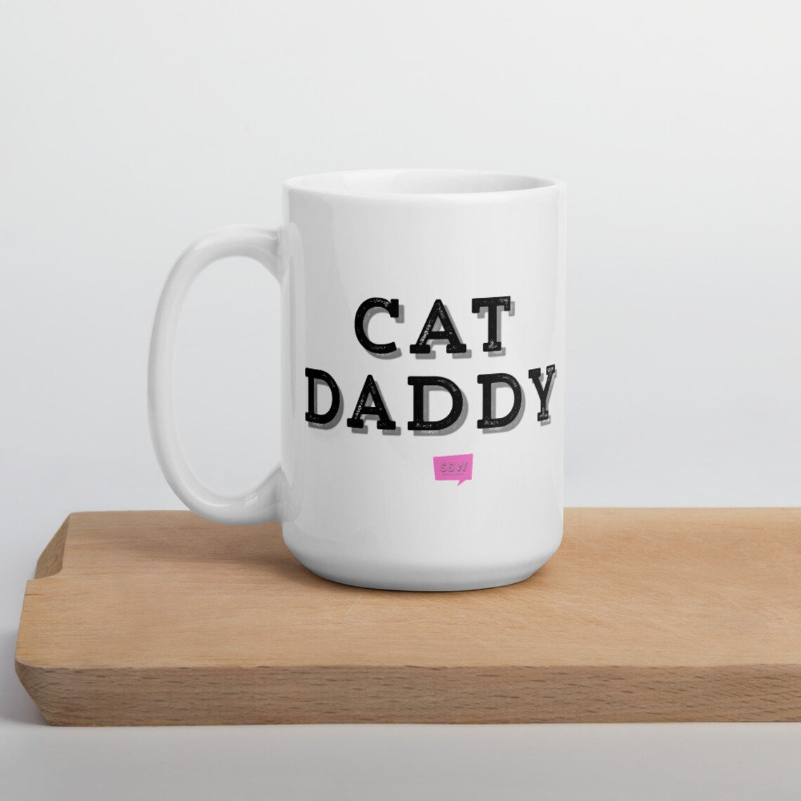 The Cat Daddy Cup, Cat Dad Mug. This Statement Mug is Perfect for the ...