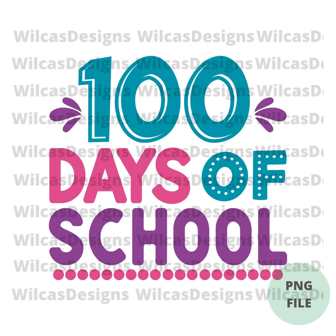 100 Days of School PNG, Back to School Sublimation Design, Purple and ...
