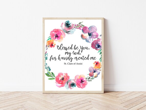 St. Clare of Assisi Quote Printable Blessed Be You My God - Etsy