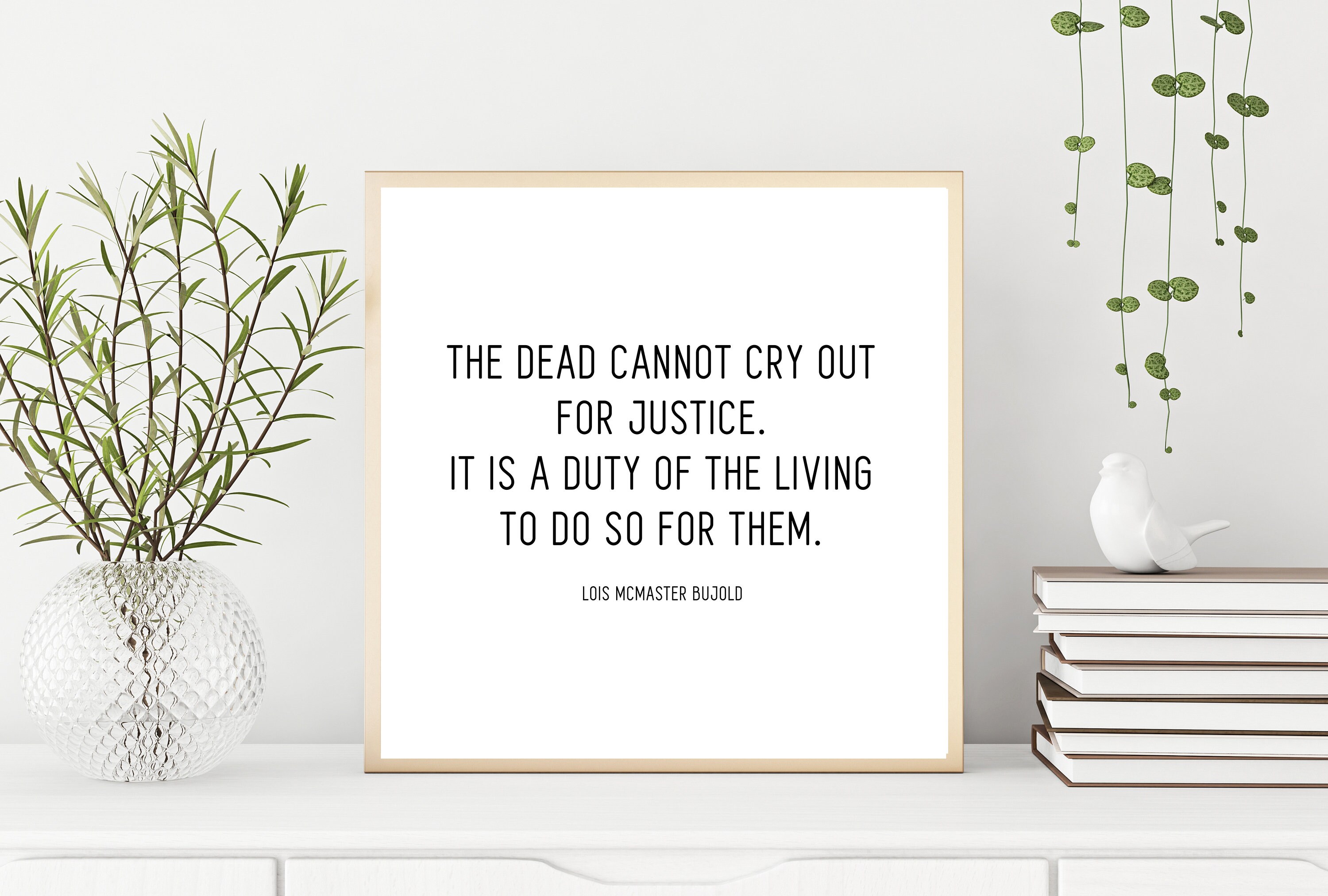 The Dead Cannot Cry Out for Justice | Social Justice Printable | Fight ...