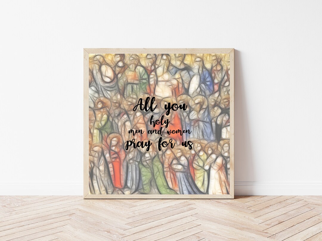 Catholic Saints Printable | All You Holy Men and Women, Pray for Us ...
