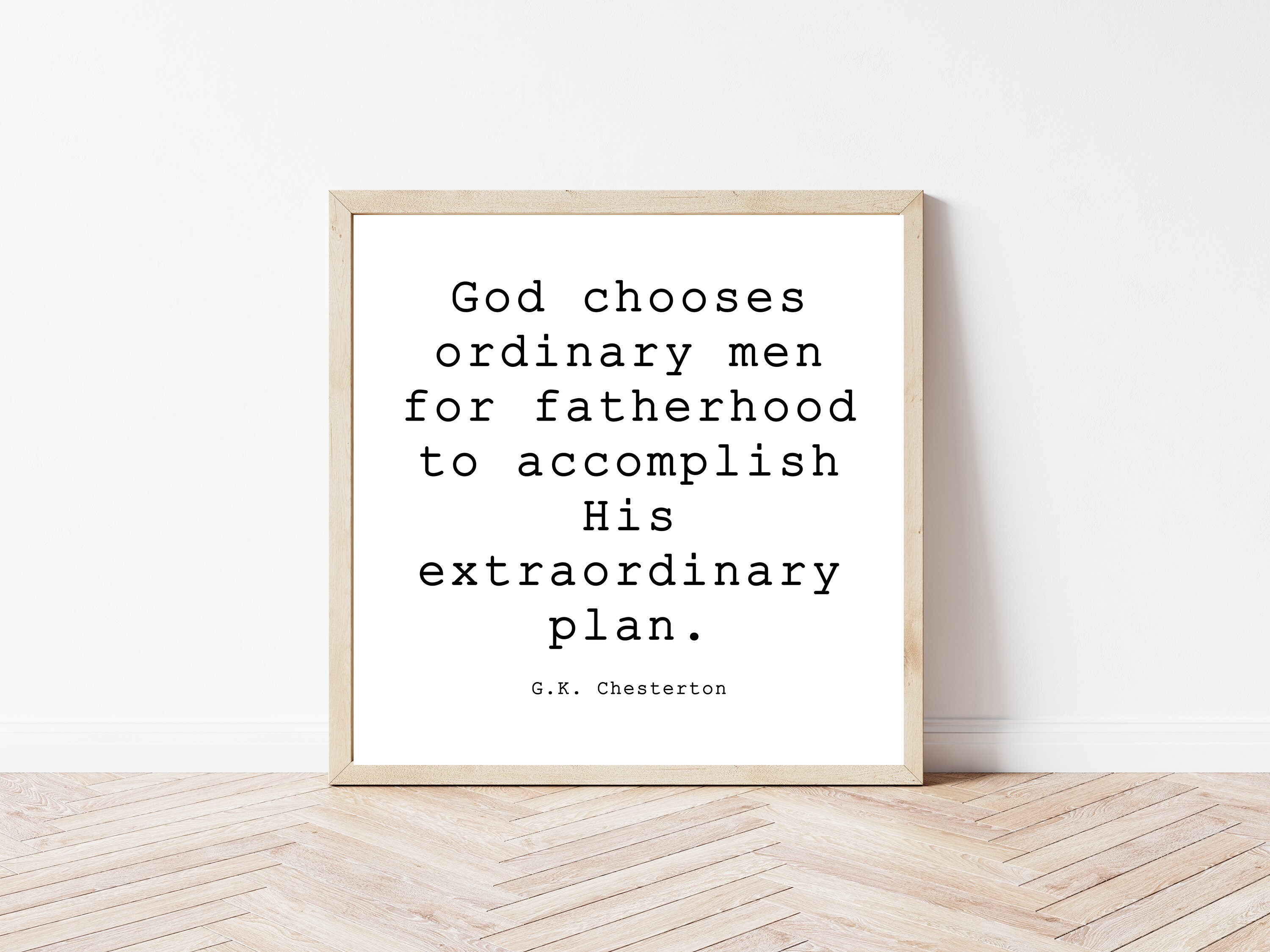 Catholic Men Quote, Printable - God Chooses Ordinary Men for Fatherhood ...