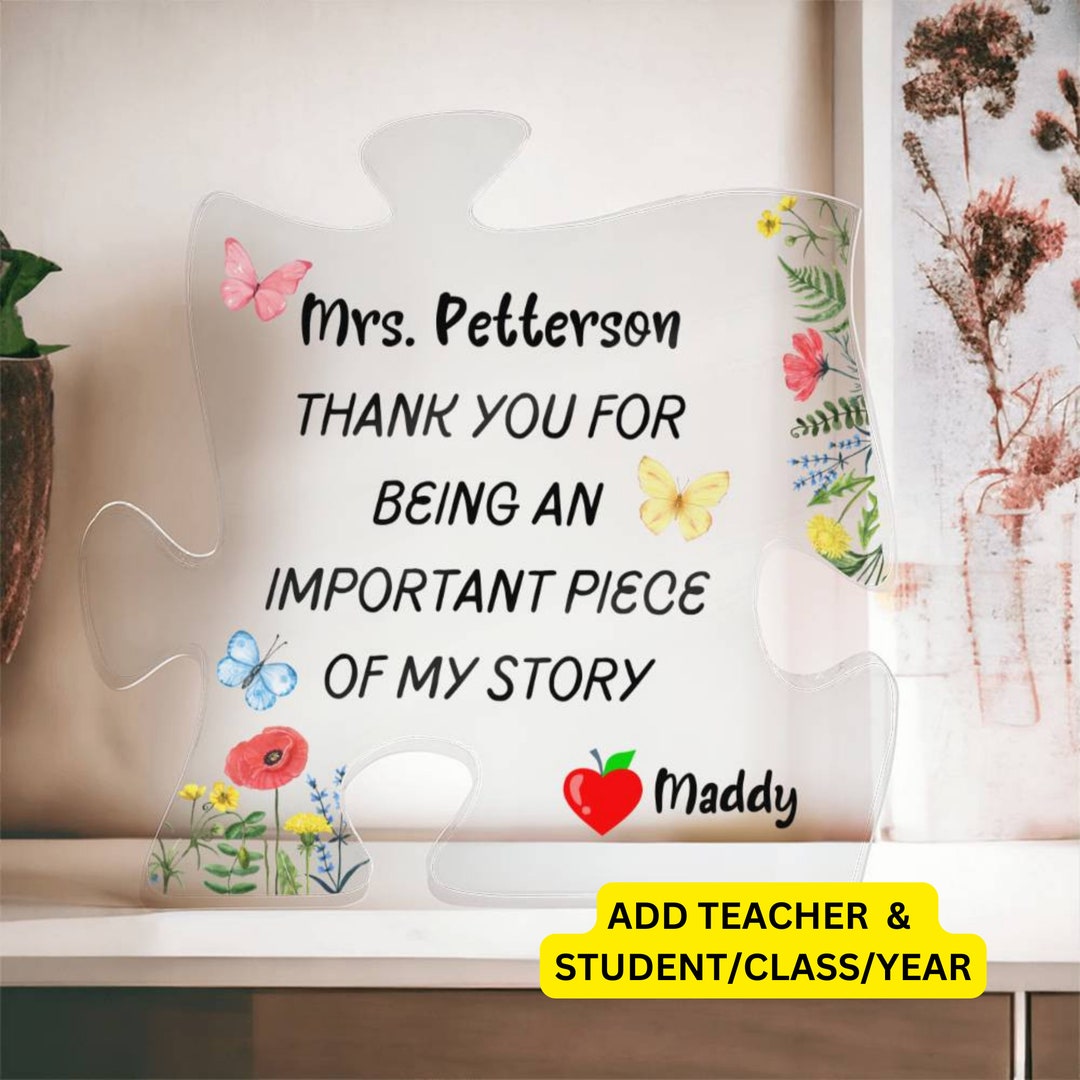 Thank You for Being Such an Important Piece of My Story, Teacher Thank ...