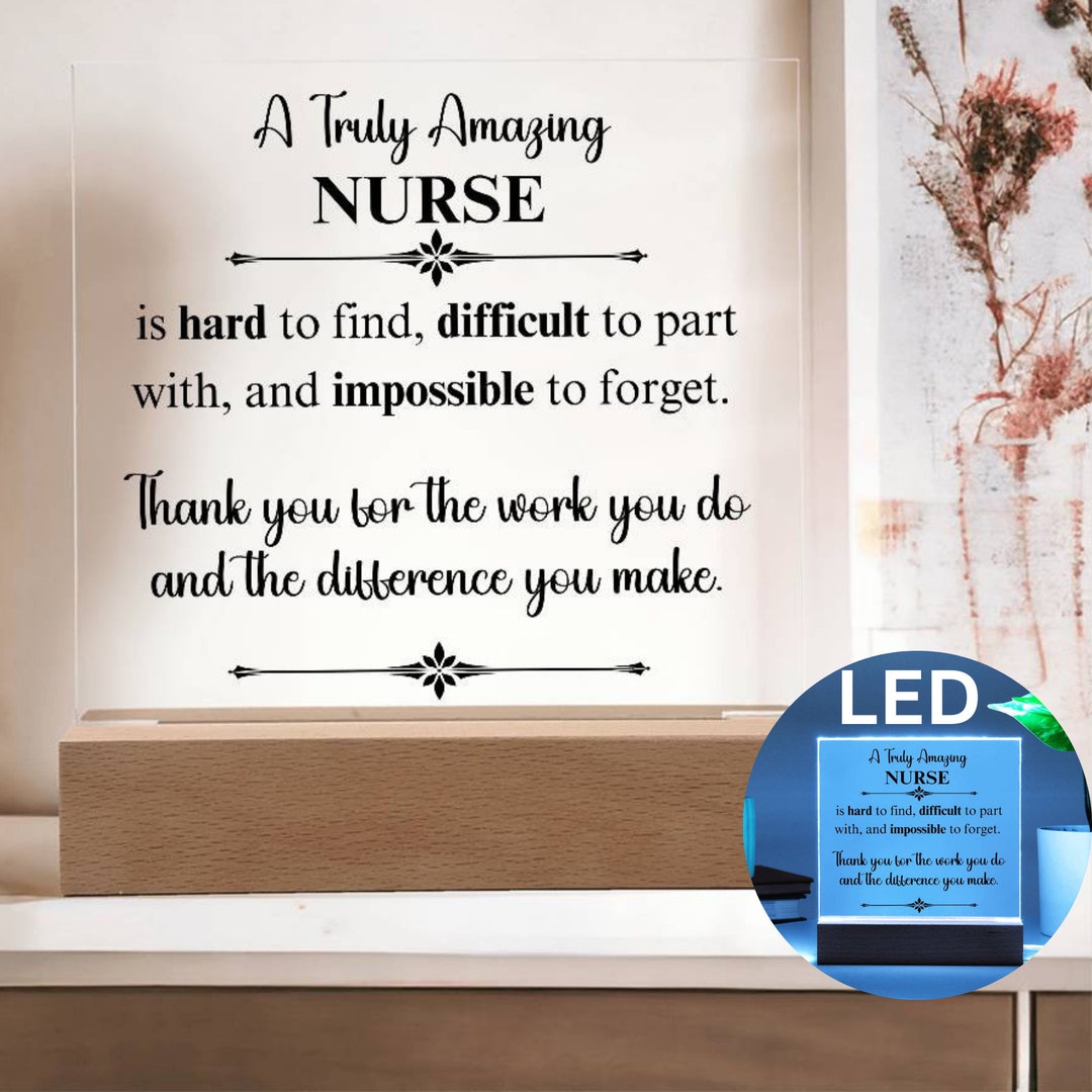 A Truly Amazing Nurse Acrylic Plaque, Nurse Appreciation Gift, Nurse ...