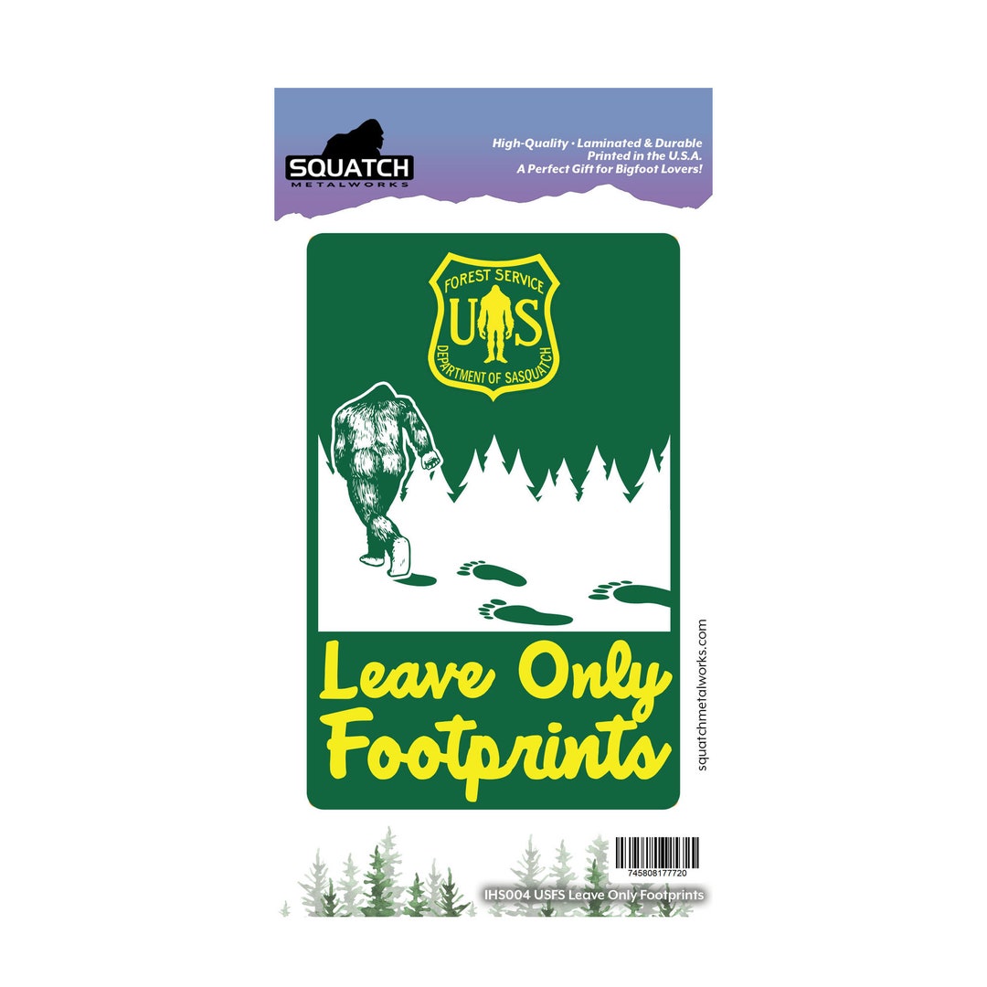 Leave Only Footprints - Bigfoot Vinyl Sticker - Etsy