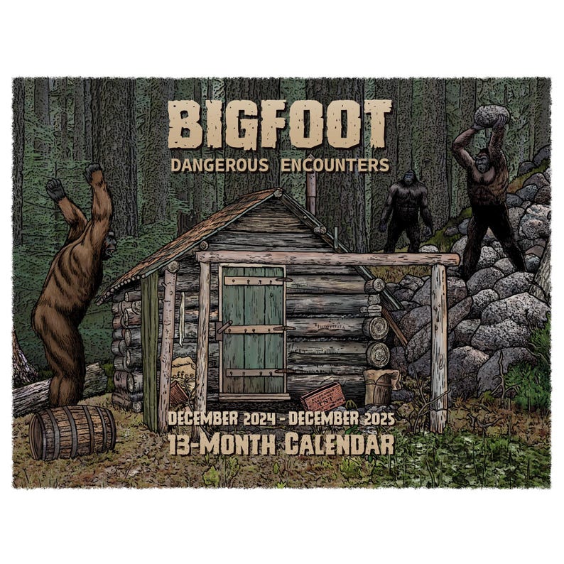 2025 Bigfoot Calendar, Sasquatch, Cryptid Creatures, Paranormal Monster ...