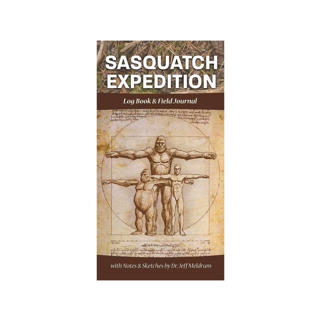 Sasquatch Expedition Log Book & Field Journal - Outdoor Bigfoot Gifts ...