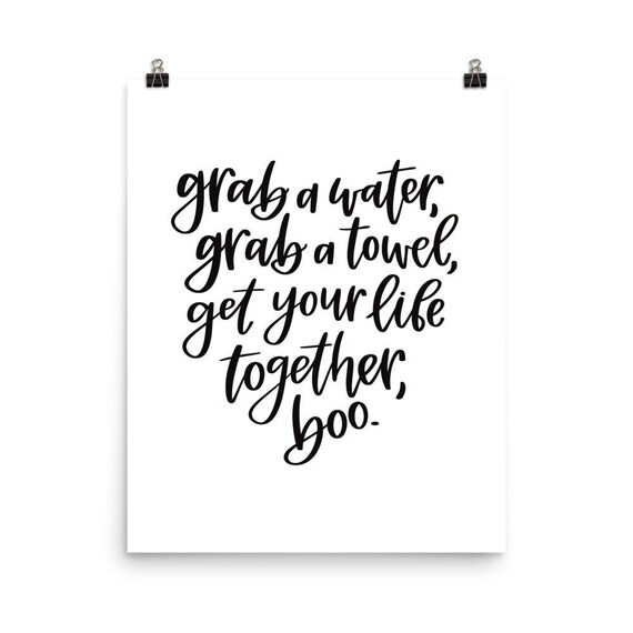 Black Get Your Life Together BOO Poster Cody Quotes Poster | Etsy