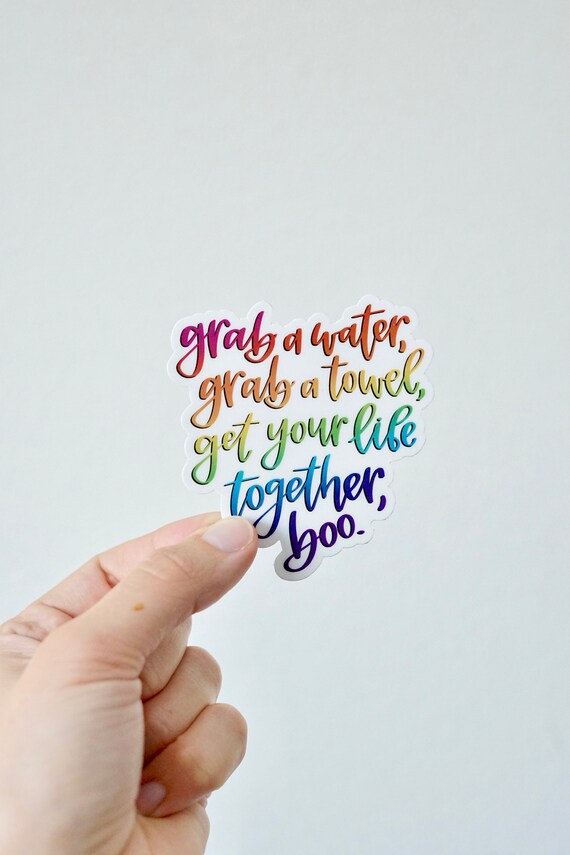 Get Your LIFE Together BOO Sticker Rainbow Cody Quotes | Etsy