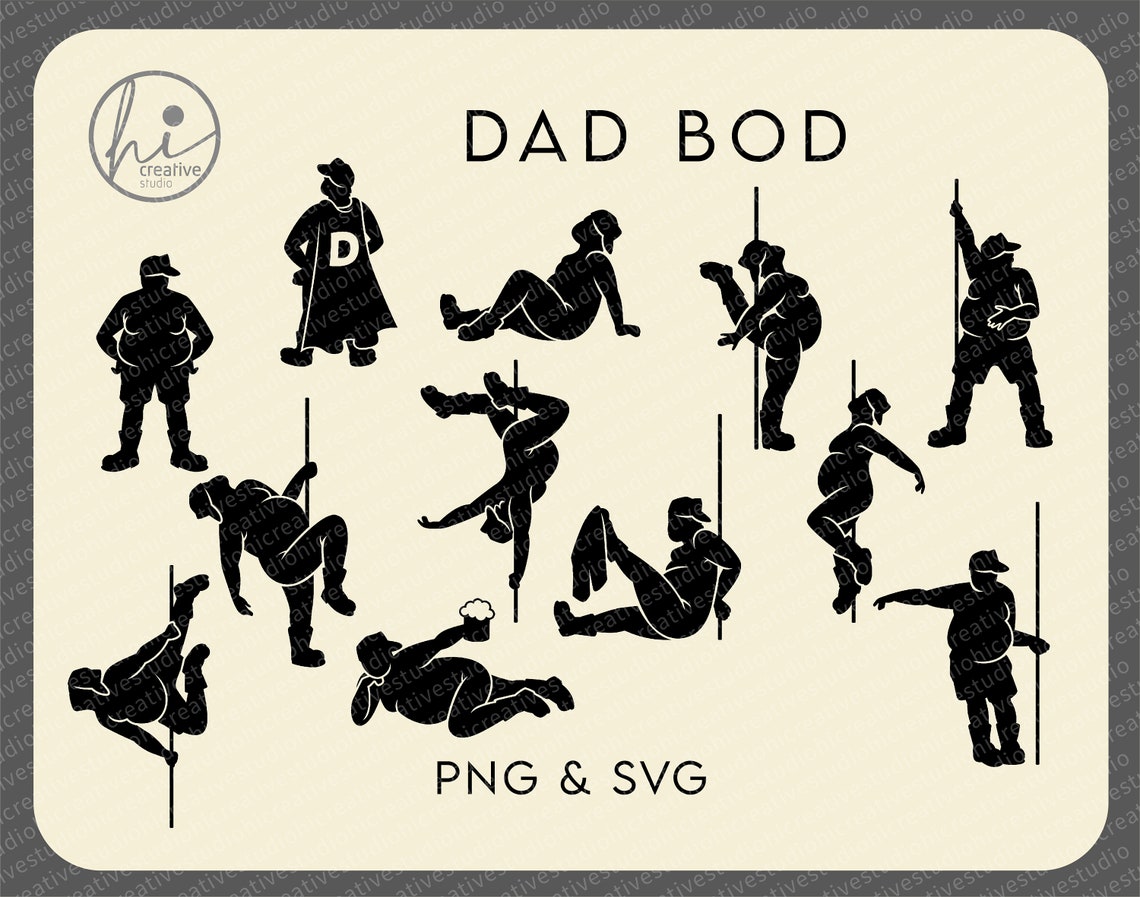 12 Dad Bod Svg Png, Fat Man Pole Dancing Bundle, Funny Trucker Guy Pole ...