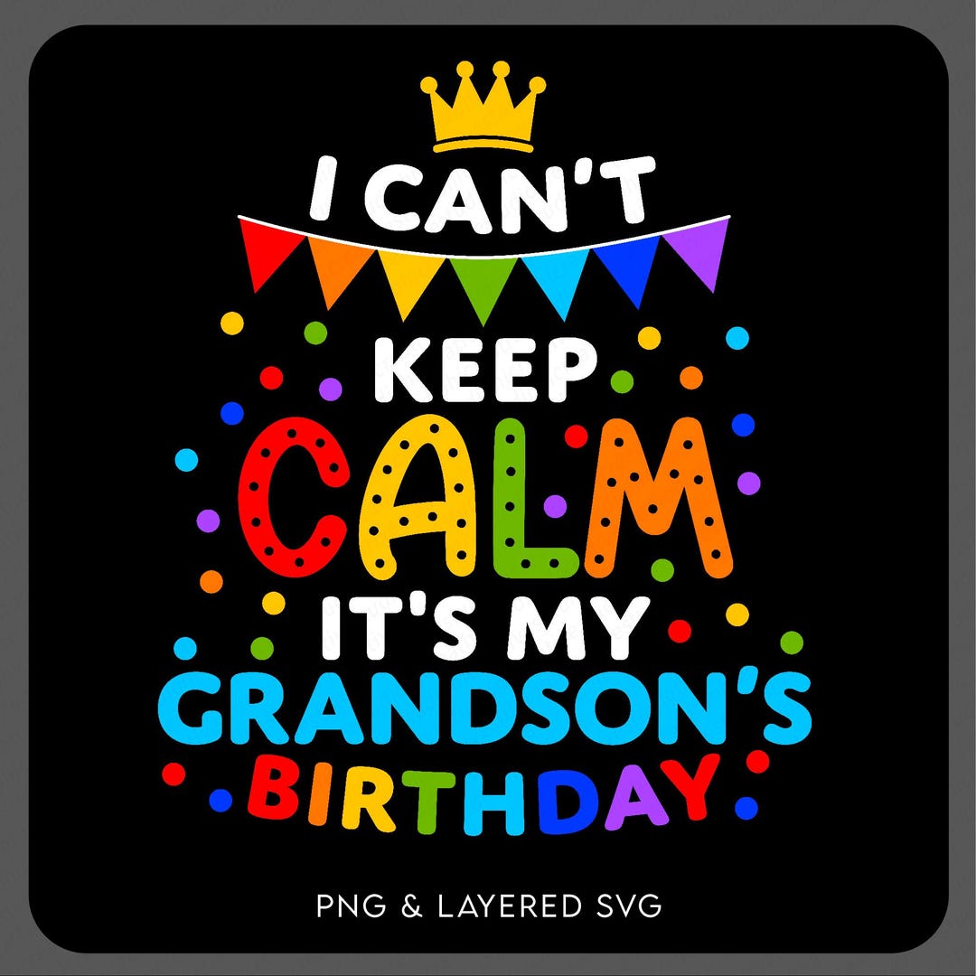 Grandson Birthday SVG PNG: Funny Family Party Matching Party Gift ...